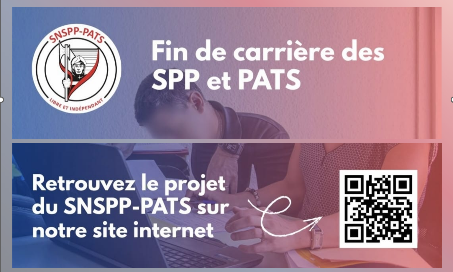 FIN DE CARRIERE DES SPP ET DES PATS : LE PROJET DU SNSPP-PATS - SNSPP-PATS